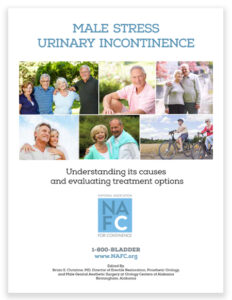 MALE STRESS URINARY INCONTINENCE BOOKLET - National Association For ...