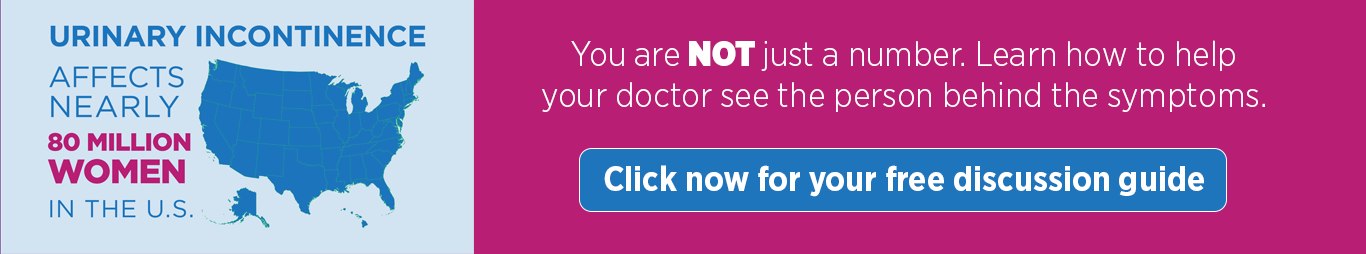 TALKING TO YOUR DOCTOR ABOUT INCONTINENCE - National Association For ...