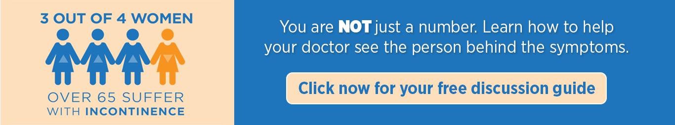 TALKING TO YOUR DOCTOR ABOUT INCONTINENCE - National Association For ...